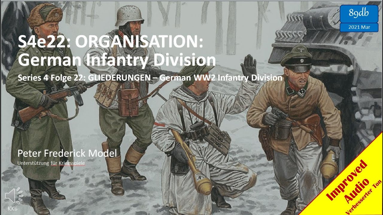 s4e22: ORGANISATION: German Infantry Division - YouTube