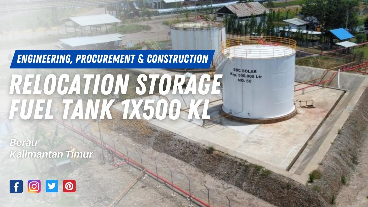 Relocation Storage Tank 500 KL and Pipeline Installation - YouTube