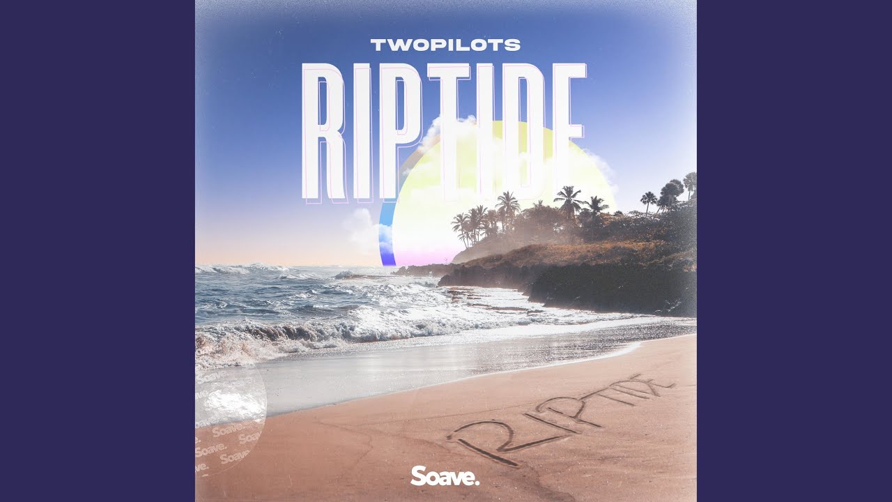Riptide - YouTube Music