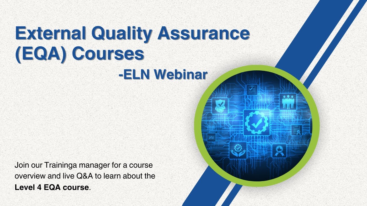 External Quality Assurance (EQA) Courses - ELN Webinar - YouTube