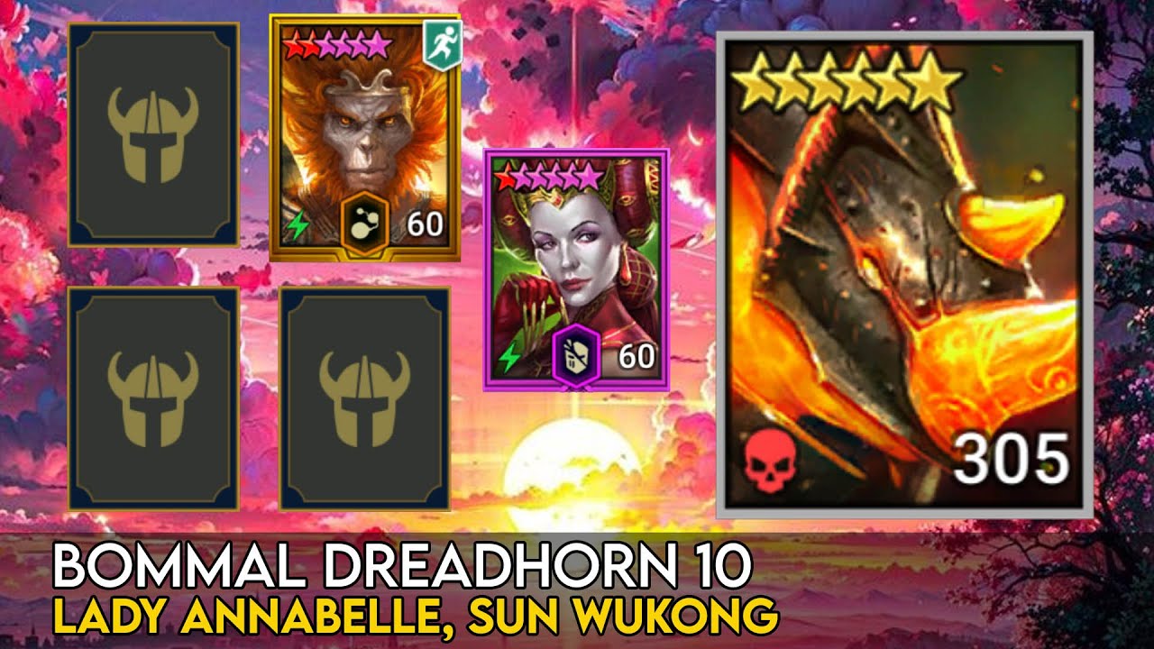 Bommal Dreadhorn 10 Hard - Lady Annabelle, Sun Wukong | Raid Shadow Legends Guide - YouTube