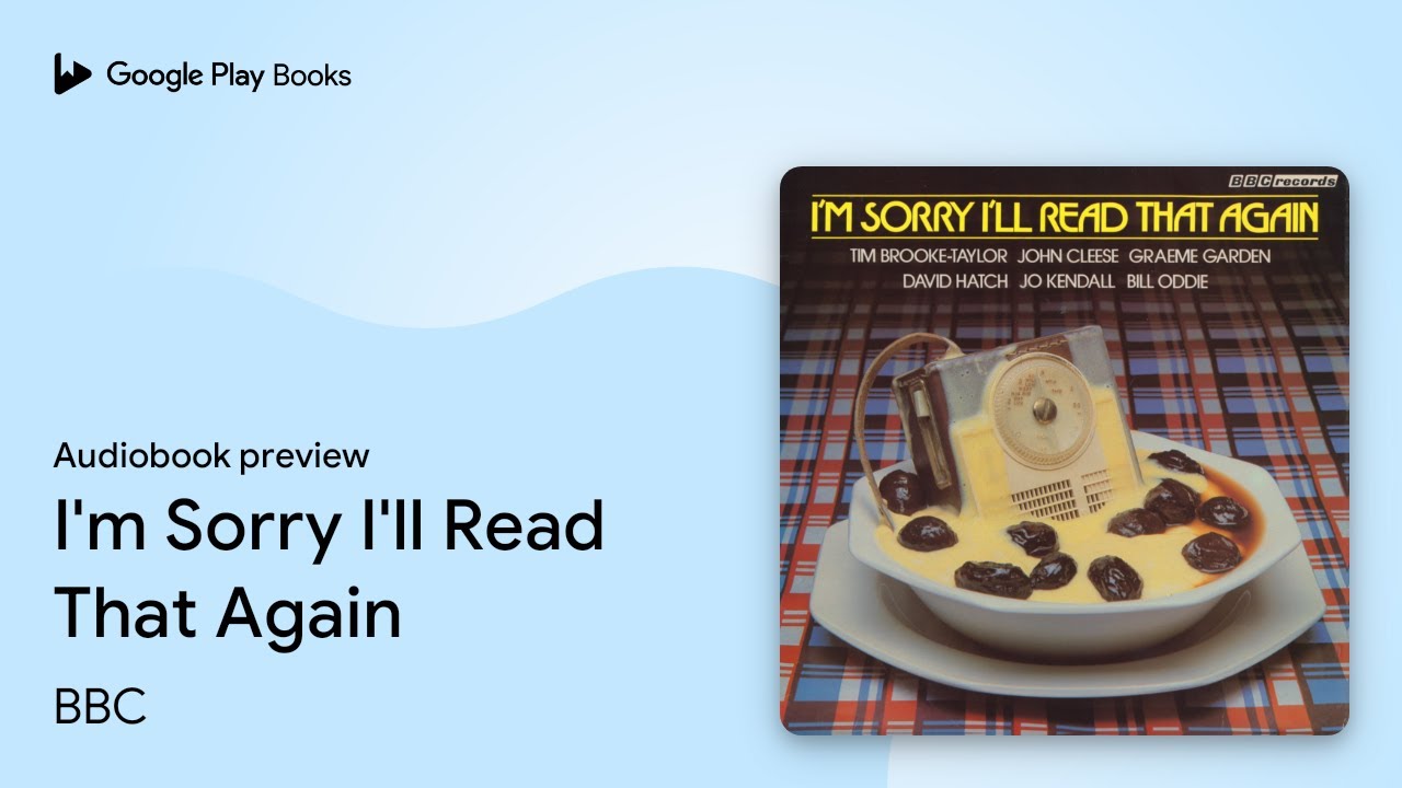 I'm Sorry I'll Read That Again by BBC · Audiobook preview - YouTube