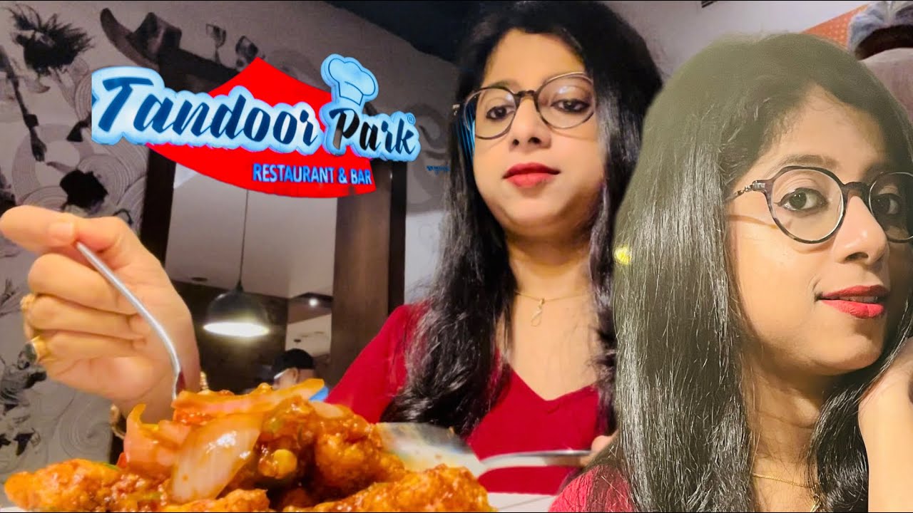 Tandoor Park Restaurant kolkata || Dhakuria || multicuisine // south ...
