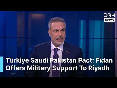 BREAKING NEWS: Turkiye Ready To Meet Saudi Military Needs Under Defense Pact Says Fidan | AC1F