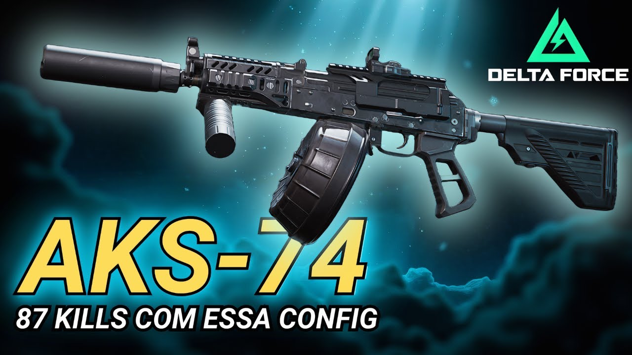 A * NOVA CLASSE DE AKS-74* AMASSANDO NO DELTA FORCE!! - YouTube