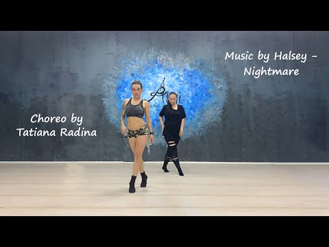 Halsey | Nightmare | Tatiana Radina Choreography