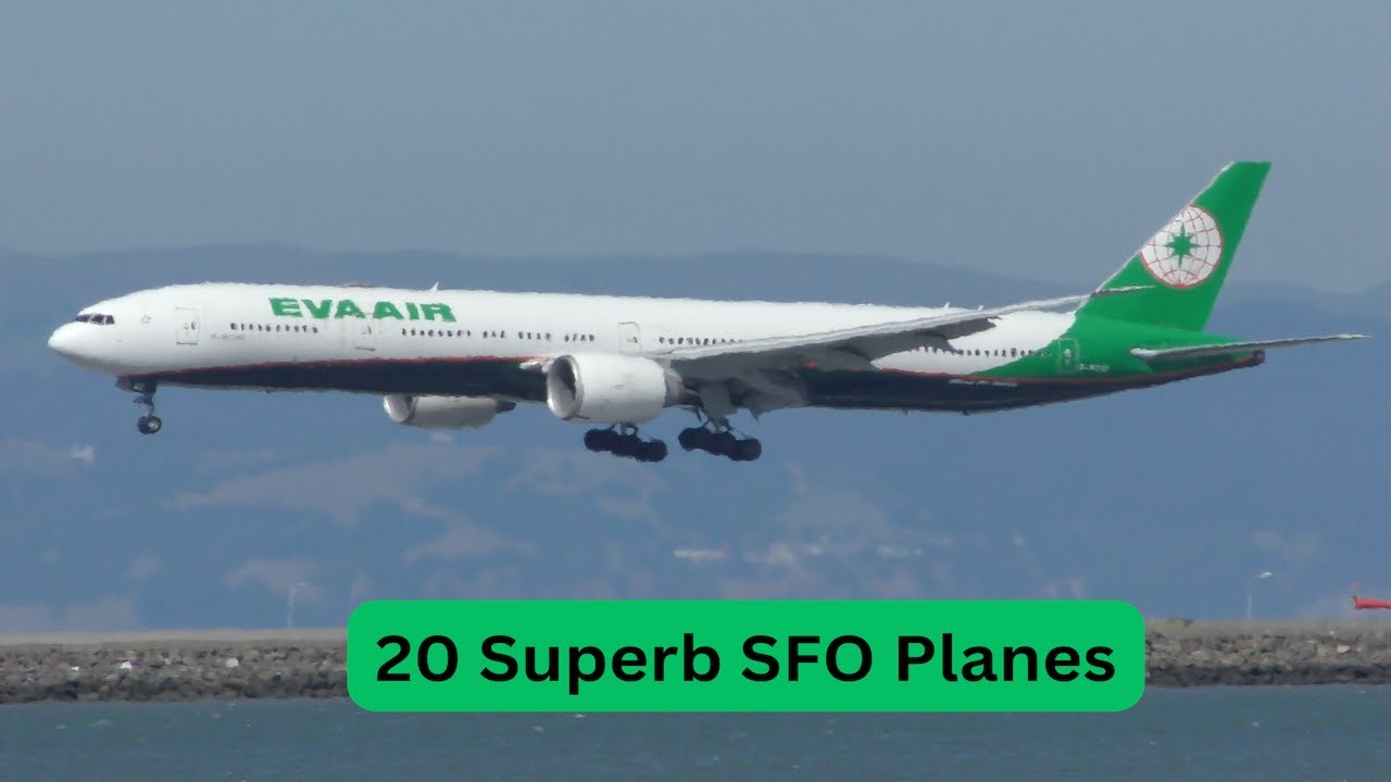 20 SUPERB Takeoffs and Landings at SFO - Plane Spotting San Francisco ...