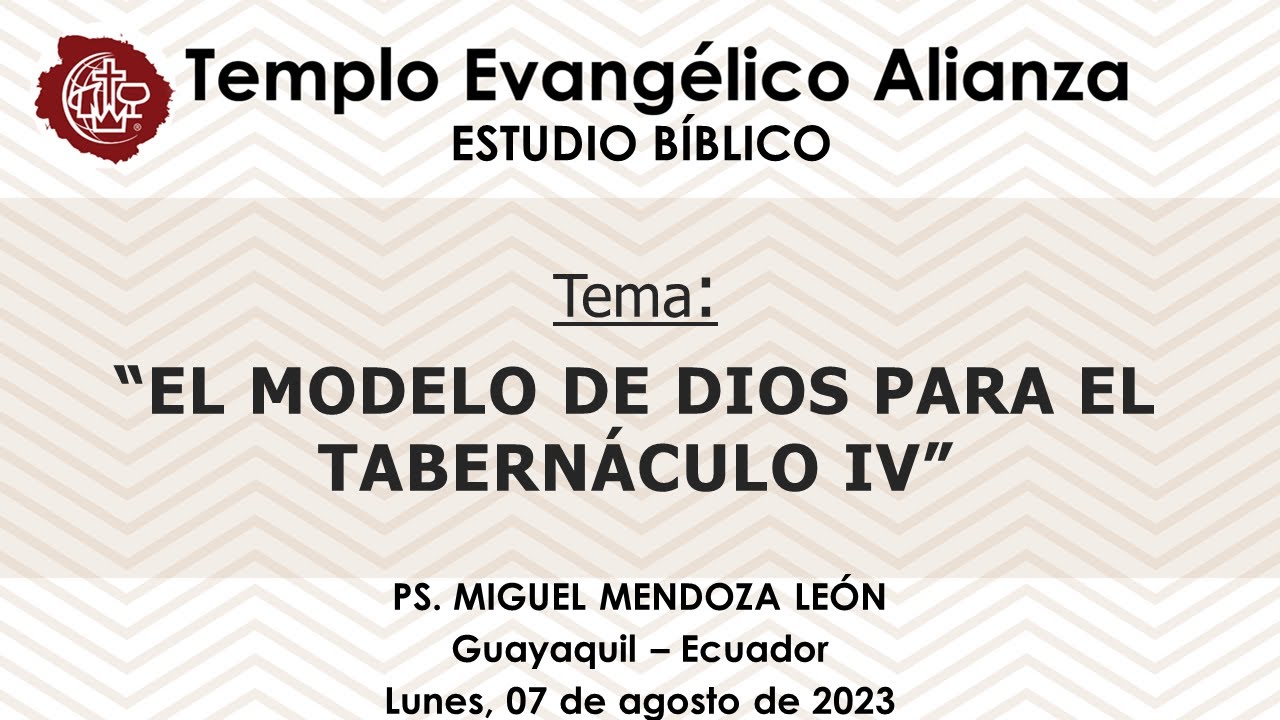 "EL MODELO DE DIOS PARA EL TABERNÁCULO IV" - YouTube