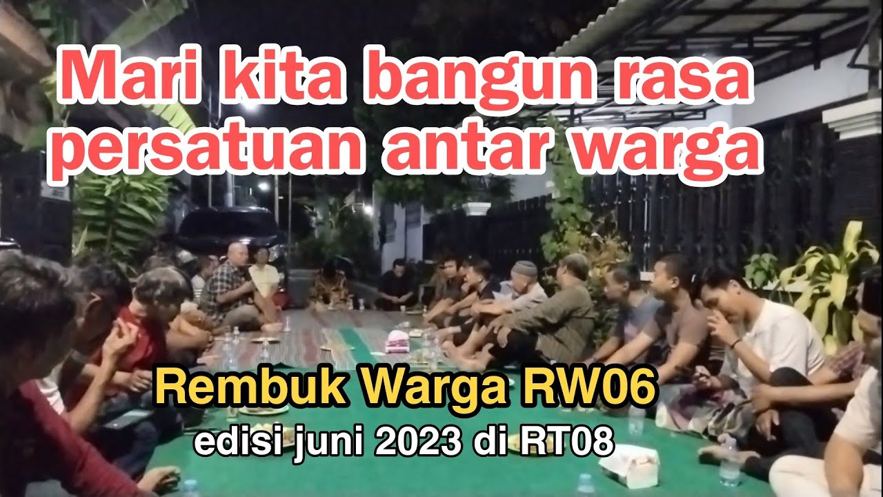 rembuk warga rw6 bulan juni di rt8 - YouTube