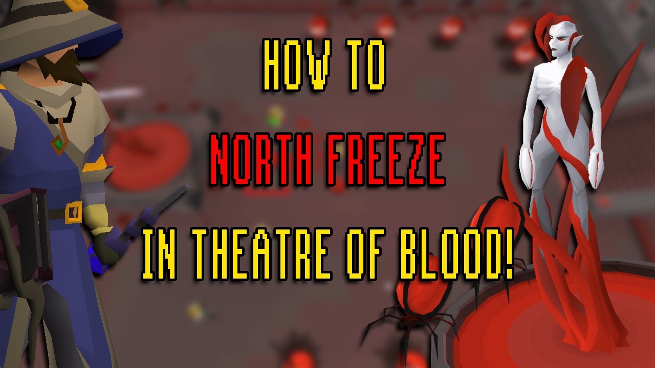 How to North Freeze in TOB! OSRS Quick Guide - YouTube
