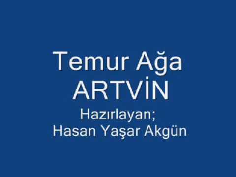 Temur Ağa - Artvin Oyun Havaları