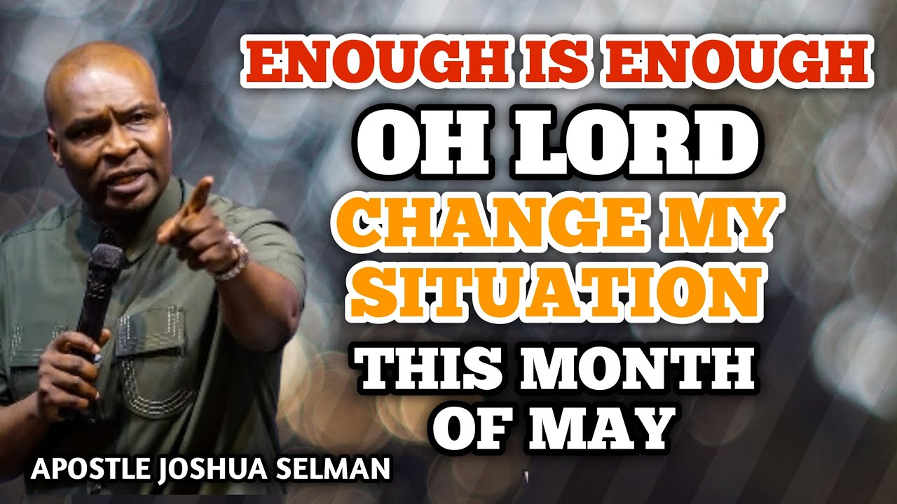 DANGEROUS NEW WEEK PRAYER ENOUGH IS ENOUGH OH LORD CHANGE MY SITUATION ...