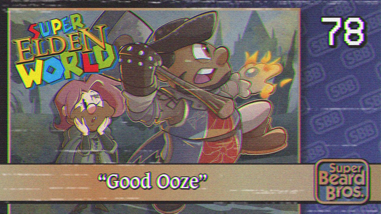 Elden Ring | Ep. #78 | Good Ooze - YouTube