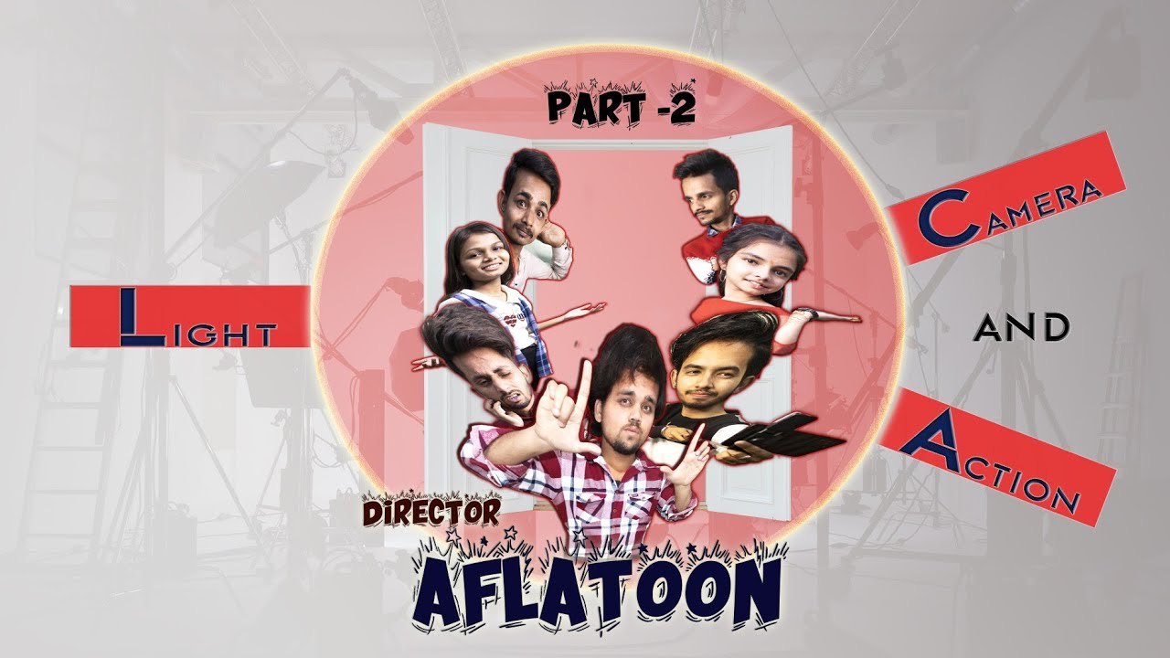 DIRECTOR AFLATOON PART - 2 | COMEDY | FUNNY VIDEO | AKSHAY RASTOGI ...