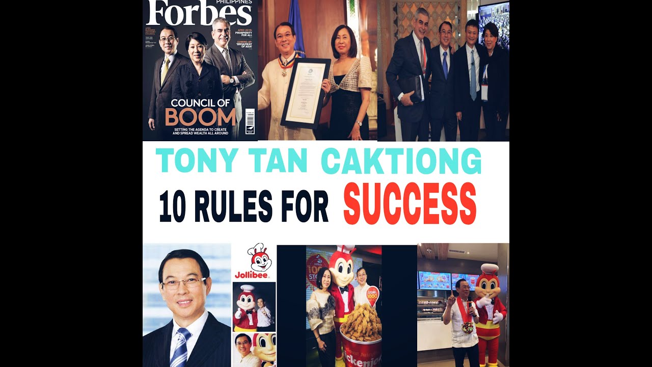 TONY TAN CAKTIONG 10 RULES FOR SUCCESS - YouTube
