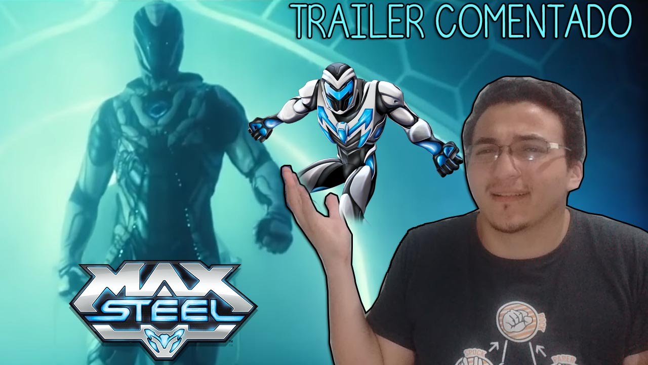 Trailer Comentado: Max Steel - Critica - YouTube