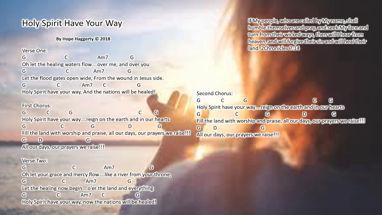 Holy Spirit Have Your Way - YouTube