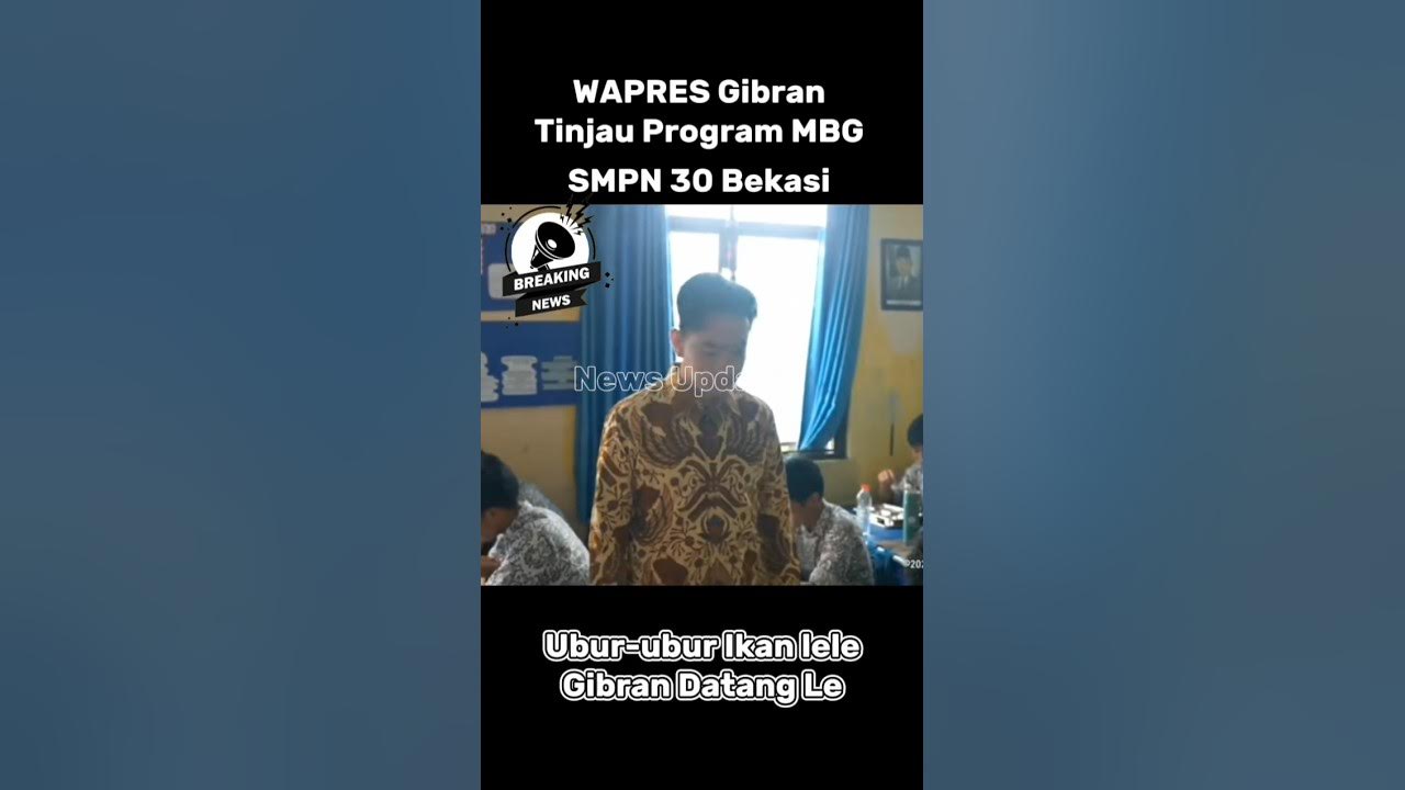 Wapres Gibran Tinjau Program MBG Di SMPN 30 Bekasi - YouTube