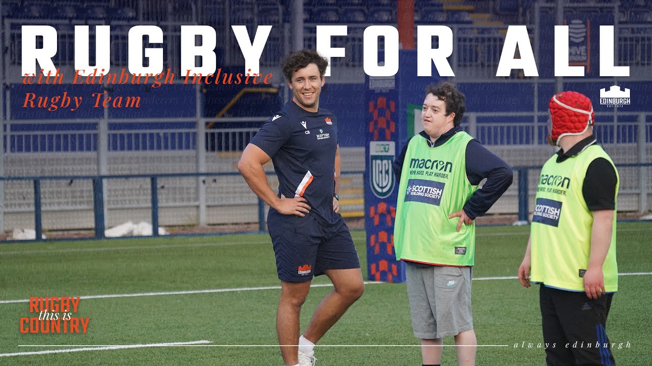 Rugby For All | Edinburgh Inclusive Rugby Team - YouTube