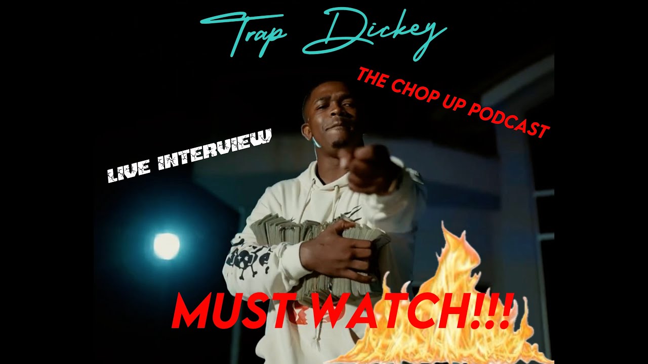 Trap Dickey pulls up on The Chop Up - YouTube