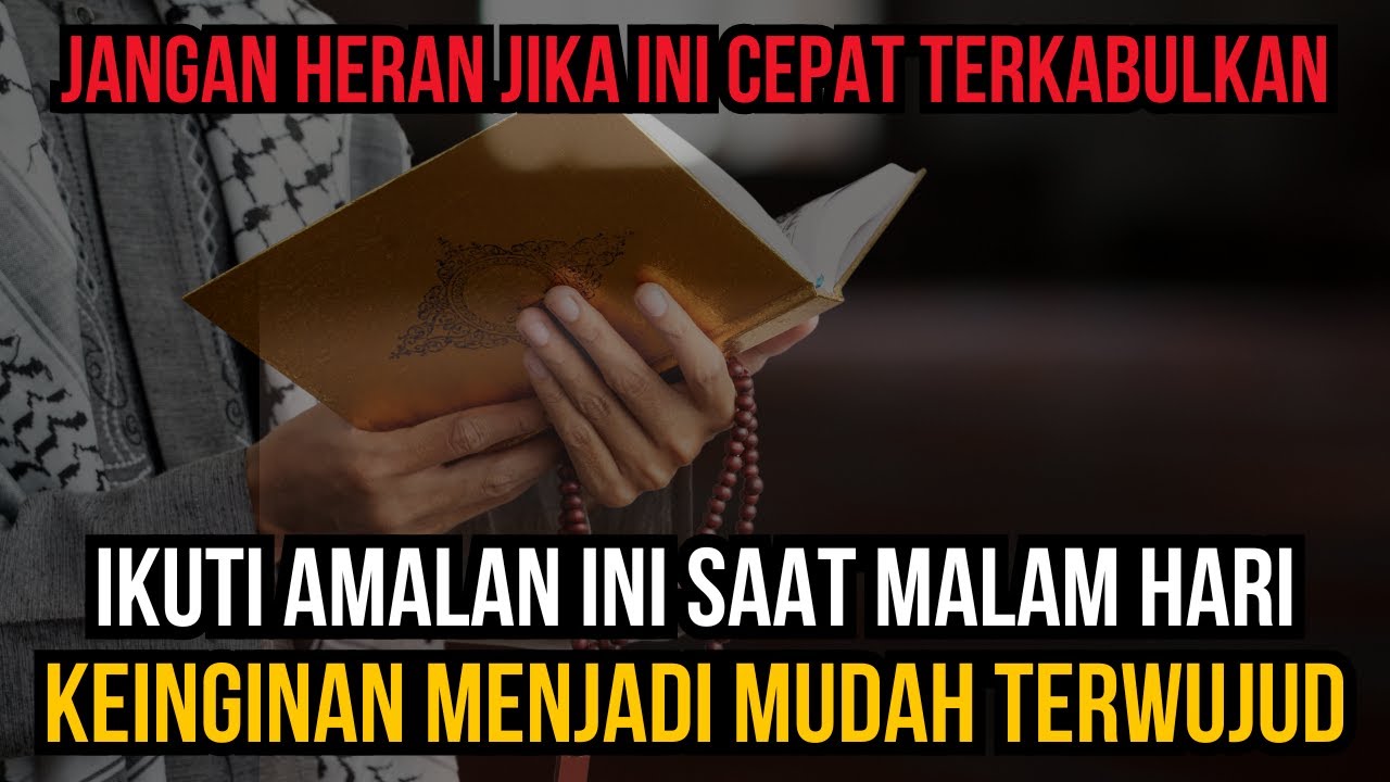 AMALKAN MALAM INI !!! LAKUKAN ANTARA JAM 1 - 4 MALAM DENGAN PENUH ...