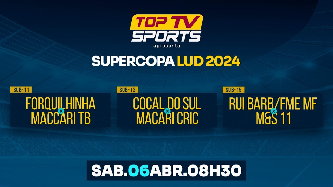 SUPERCOPA LUD 2024 - CATEGORIAS DE BASE - YouTube