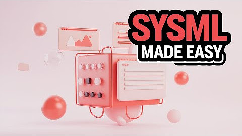 SysML Diagrams Explained – Step-by-Step MBSE Tutorials - YouTube