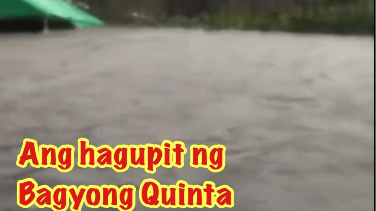 BAGYONG QUINTA UPDATE - YouTube