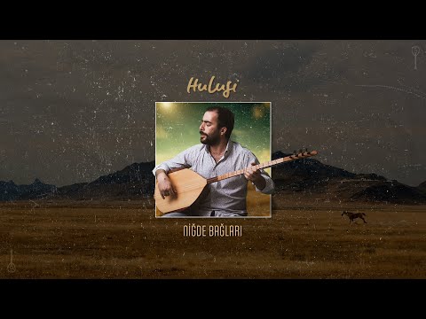 Hulusi Gökmeşe - Niğde Bağları