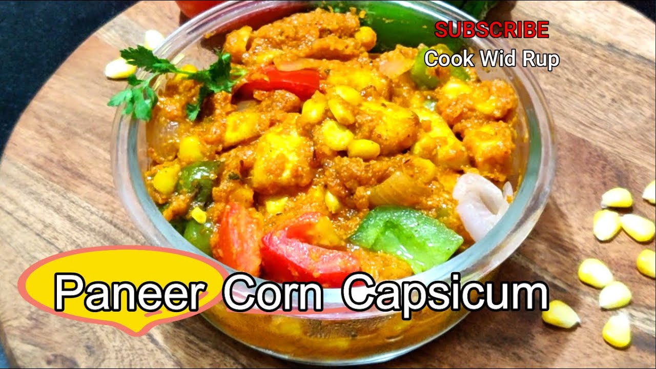 Paneer Corn Capsisum | How to make Paneer Corn Capsicum ? # ...