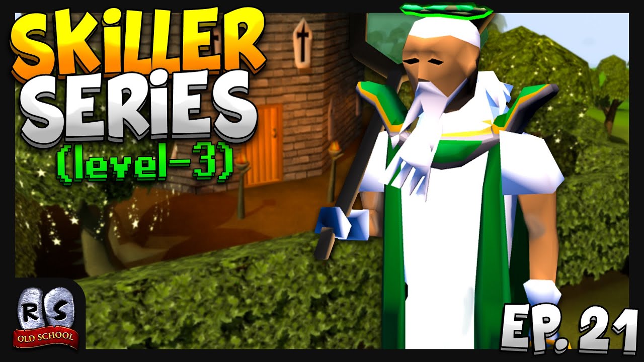 My Level-3 Now Has 99 WOODCUTTING! [Ep. 21] | OSRS Level 3 Skiller ...