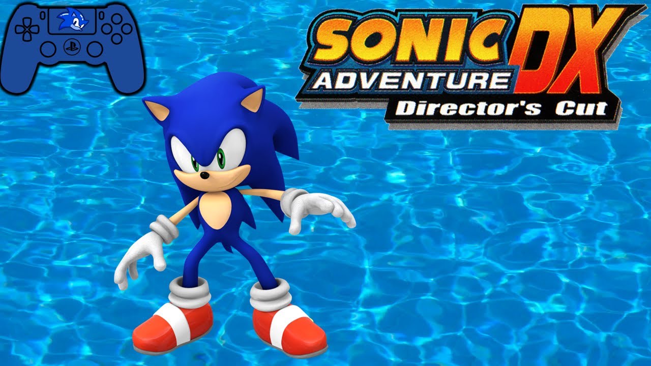HD Dreamcast Sonic In Sonic Adventure DX - YouTube