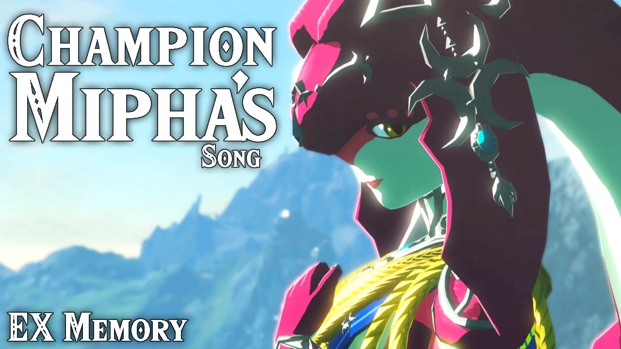 Champion Mipha's Song - EX Memory #3 - Breath of the Wild The Champion ...