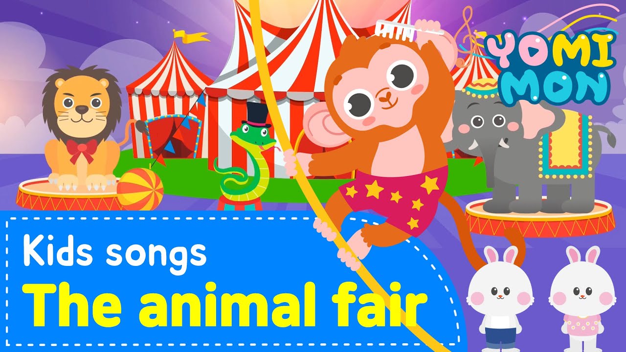 The animal fair ♪ | Best Kids Songs | YOMIMON Songs for Children🎈 - YouTube
