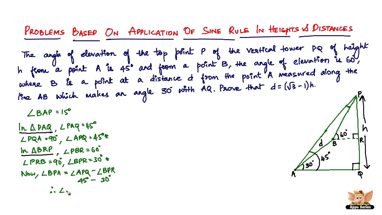 How to solve problems based on application of Sine Rule in Heights ...