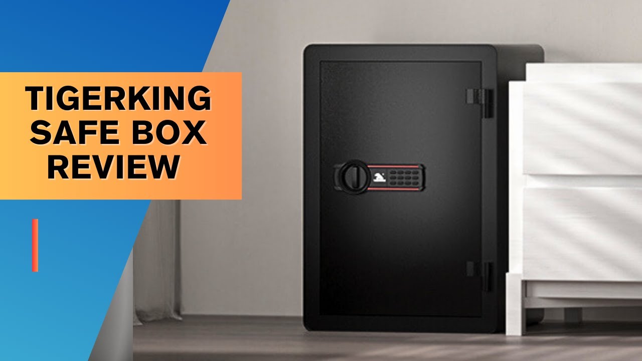 TIGERKING Fireproof Home Safe Review The Best Home Safe In The Town ...