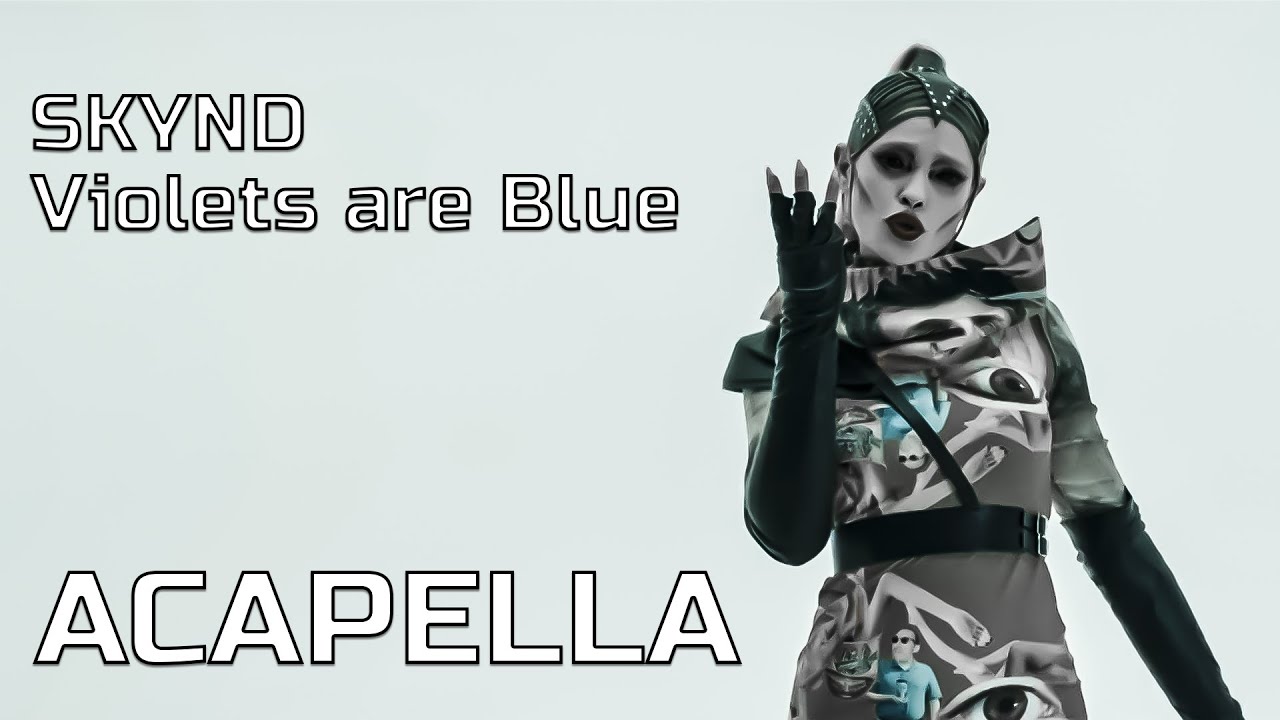 SKYND - Violets are Blue (Acapella, isolated vocal track) - YouTube