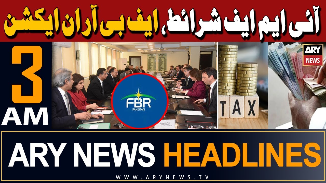 ARY News 3 AM Headlines | 14th April 2024 | FBR in Action! - YouTube