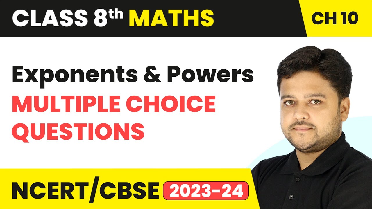 Exponents and Powers - Multiple Choice Questions | Class 8 Maths ...