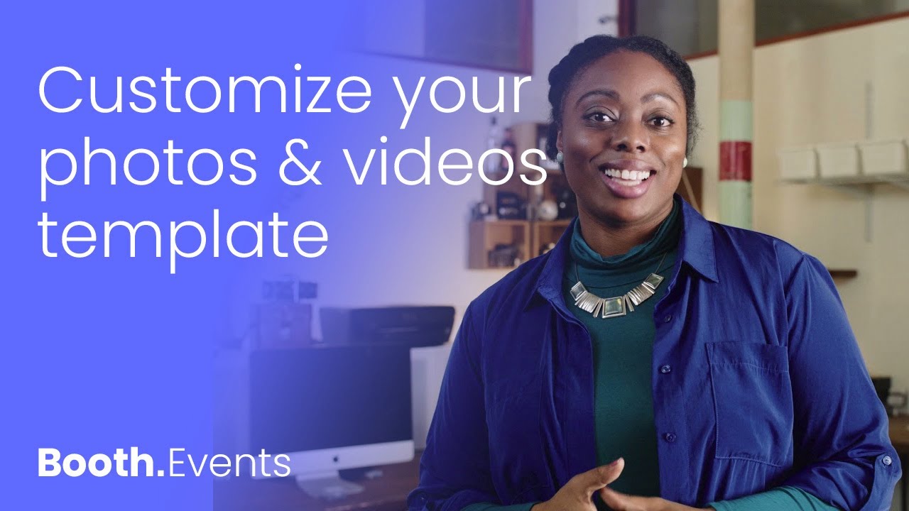 Booth.Events: Customize your photos & videos by making your own ...