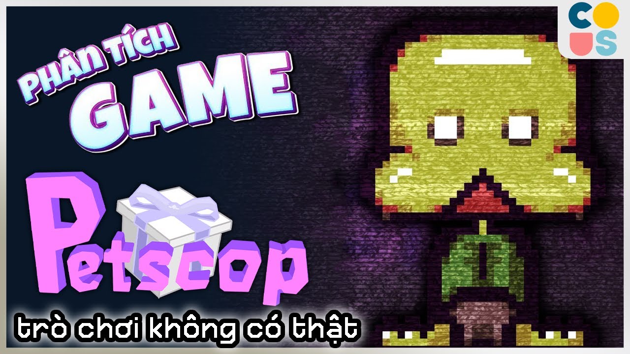 Petscop - Tựa game không có thật - YouTube