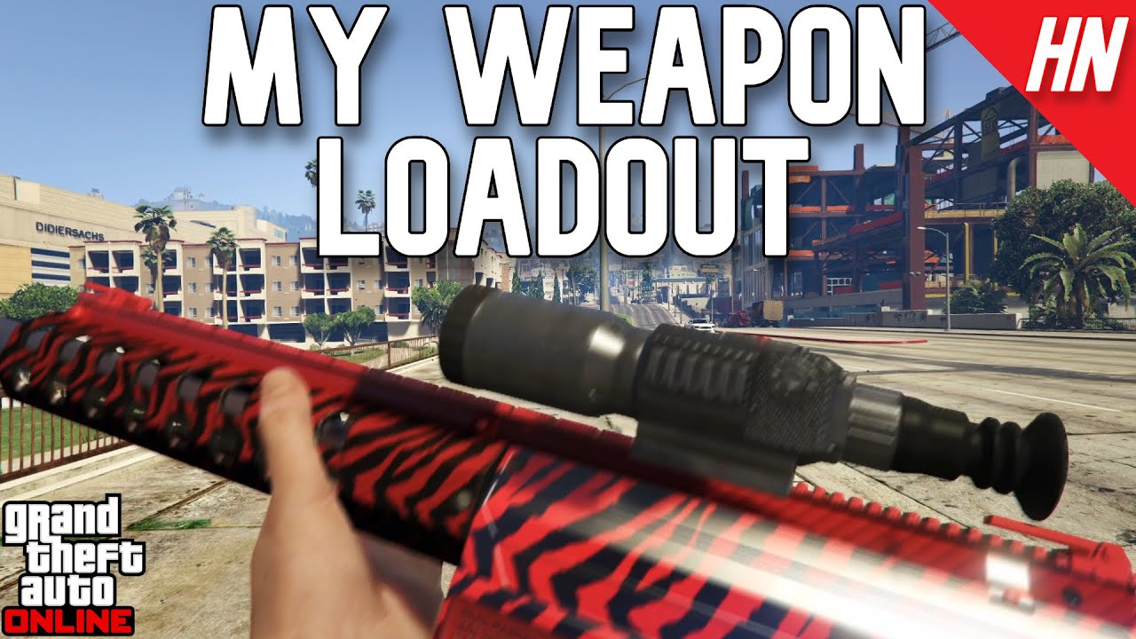 My GTA Online Weapon Loadout - YouTube