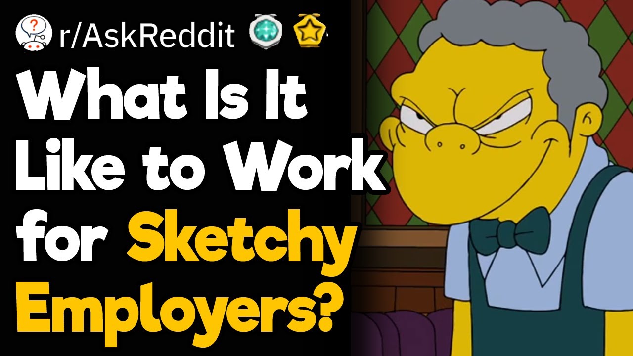 How Is It Like to Work for Sketchy Businesses? - YouTube