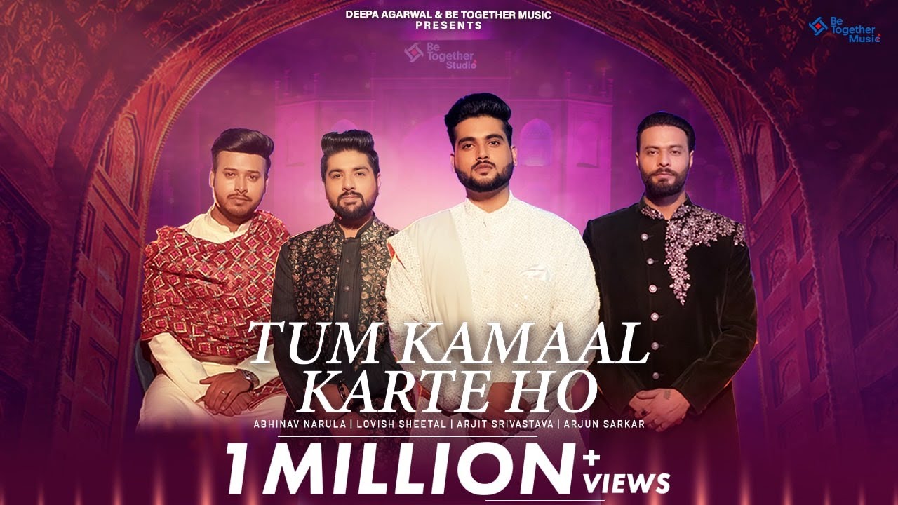Tum Kamaal Karte Ho - Abhinav Narula Ft. Lovish Sheetal | Arjun Sarkar | Arjit Srivastava - YouTube