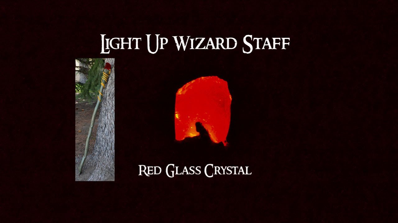 Light Up Red Glass Crystal Wizard Staff 04/11/24 - YouTube