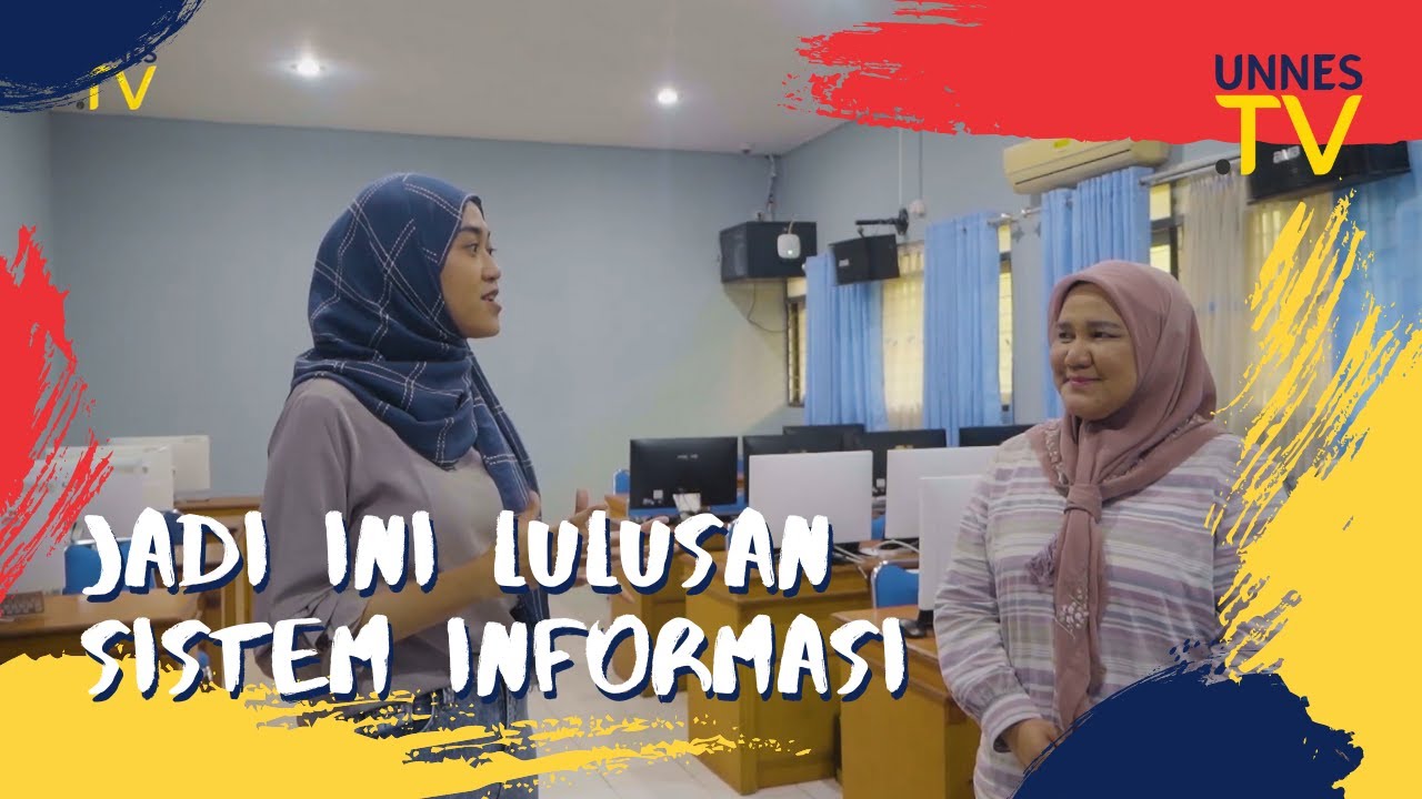 UNNES TV - Jadi Ini Lulusan Sistem Informasi UNNES - YouTube