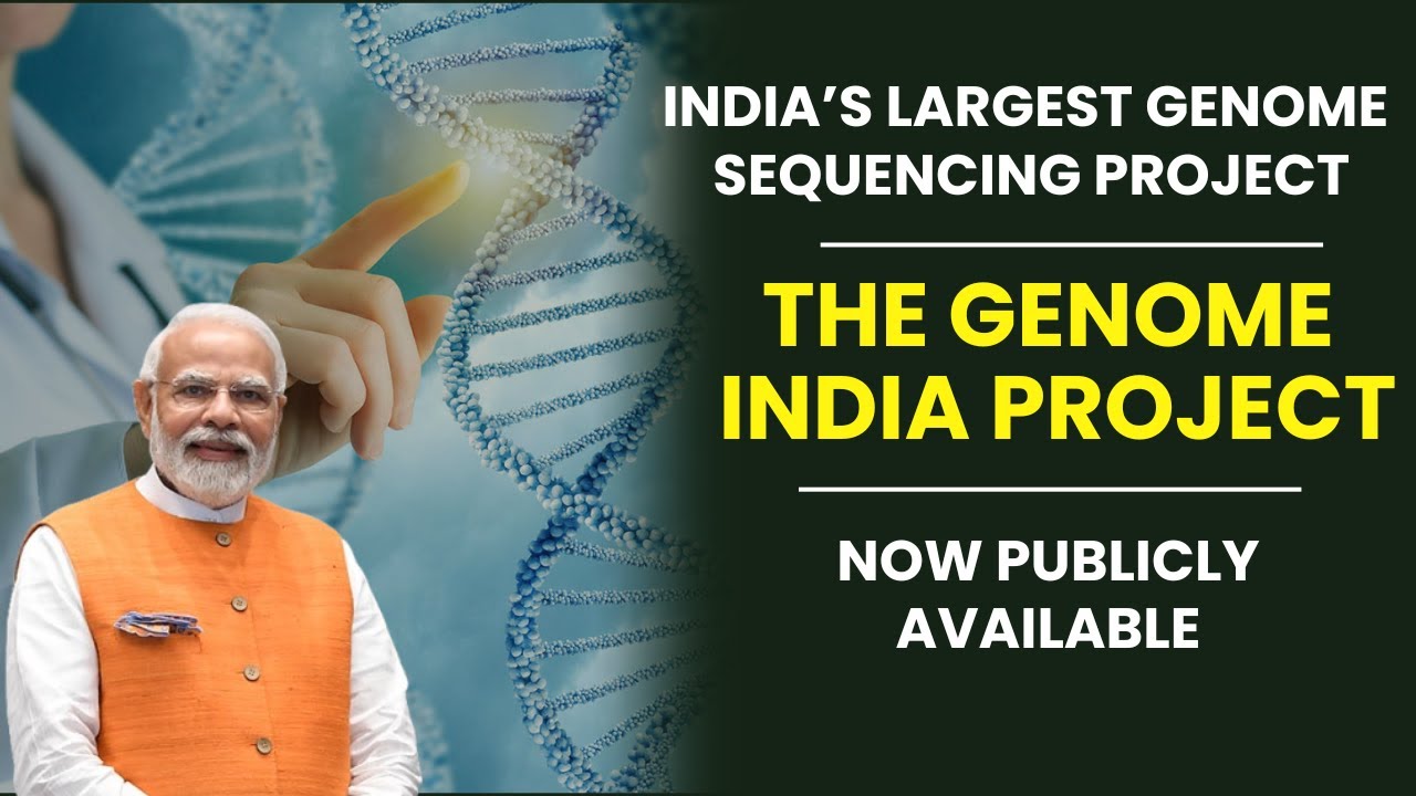 Data of India’s largest genome sequencing project is now publicly ...