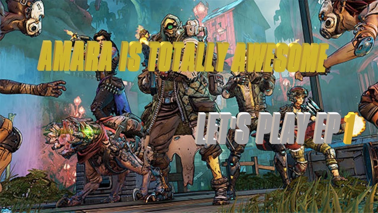 Borderlands 3 Sanctuary Start Solo Siren Amara Lets Play Gameplay Ep1 Youtube