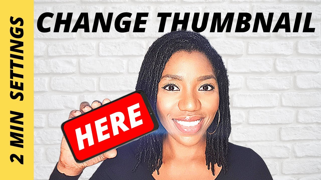 How To Change YOUTUBE THUMBNAIL 2021 (Change Thumbnail On Phone 📱 ...