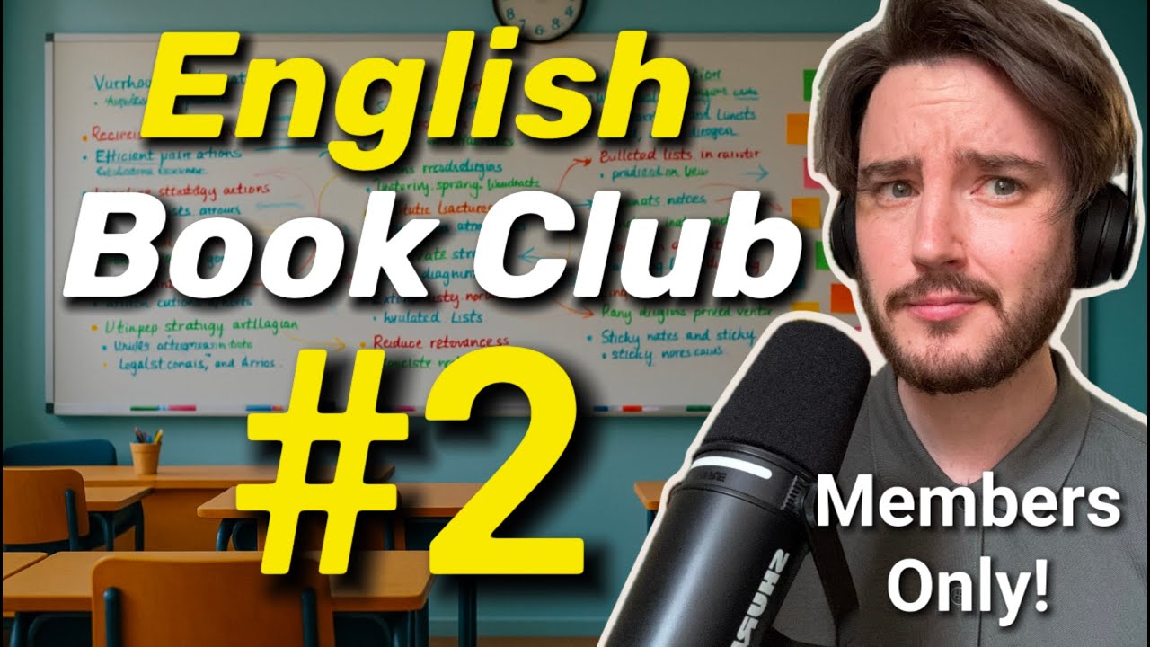 MEMBERS ONLY English Book Club #2 - YouTube
